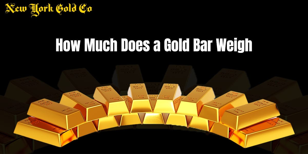 How Much Does a Gold Bar Weigh? All Gold Bar Sizes