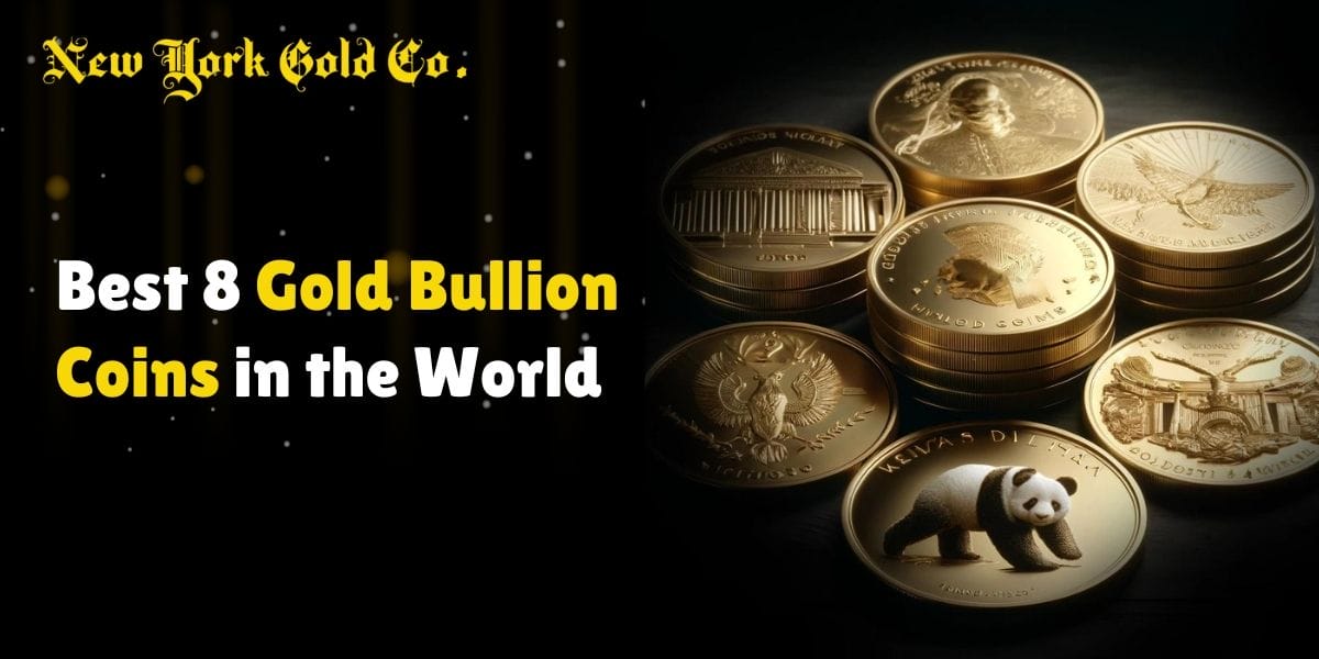 Best 8 Gold Bullion Coins in the World {In 2024}